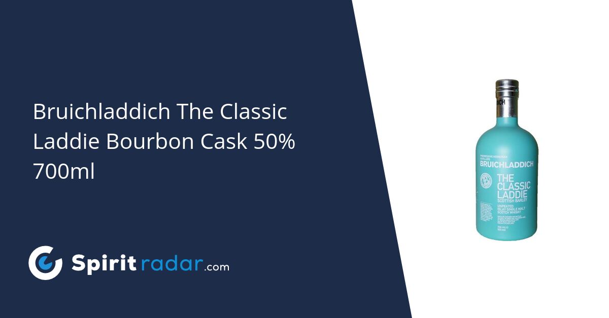 Bruichladdich The Classic Laddie Bourbon Cask 50 700ml Spirit Radar