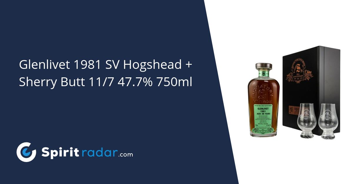 Glenlivet 1981 SV Hogshead + Sherry Butt 11/7 47.7% 750ml - Spirit Radar