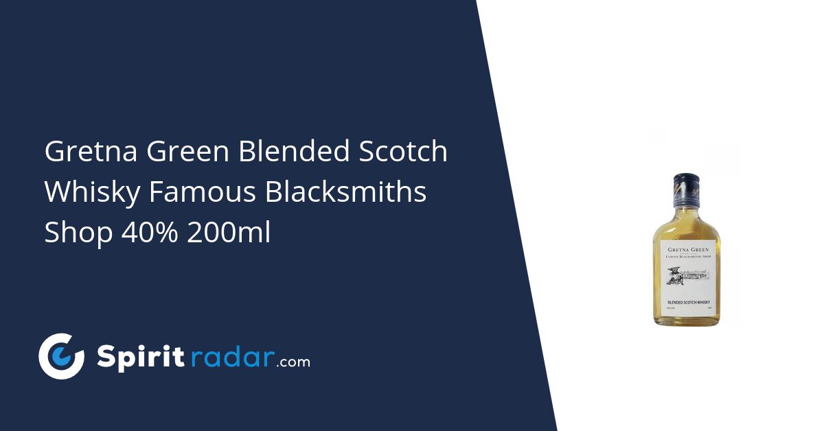 Gretna Green Blended Scotch Whisky Famous Blacksmiths Shop 40% 200ml ...