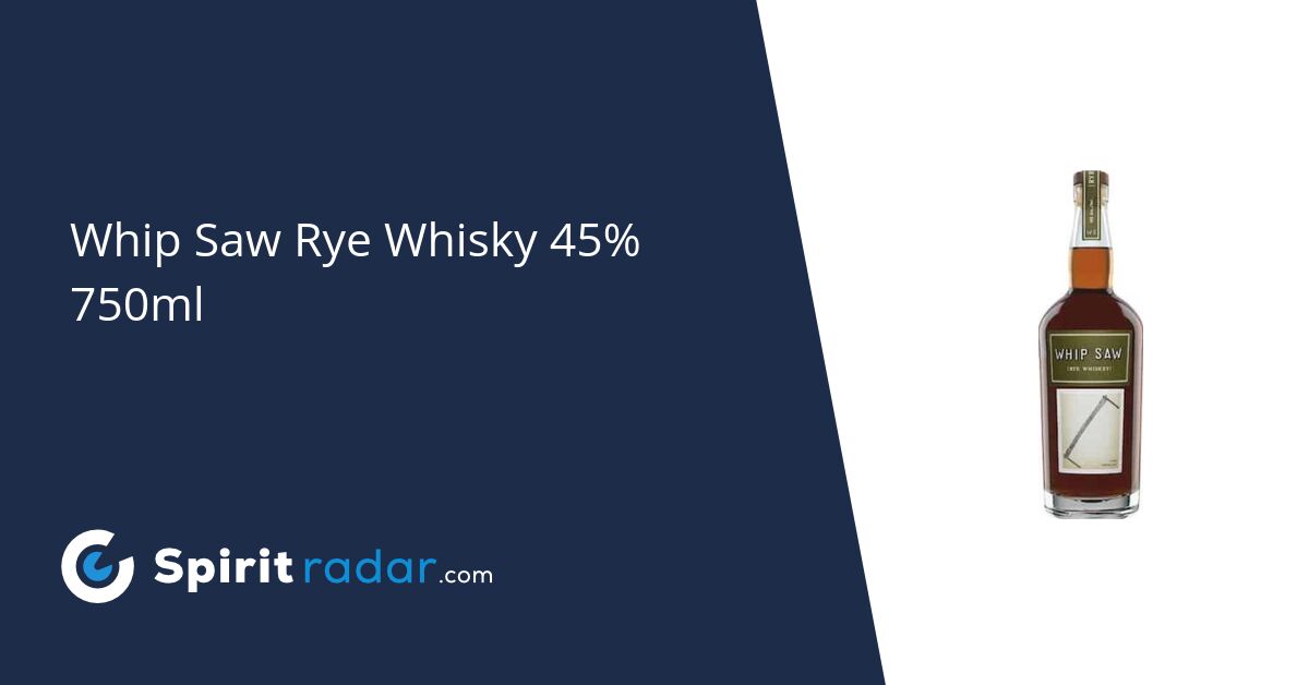 Whip Saw Rye Whisky 45% 750ml - Spirit Radar