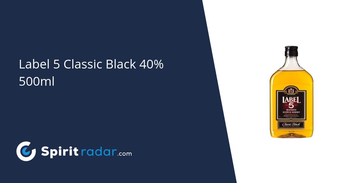 Label 5 Classic Black 40% 500ml - Spirit Radar