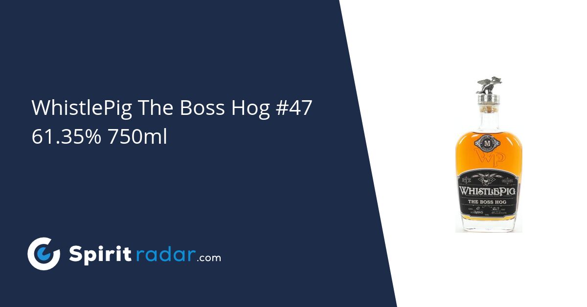 WhistlePig The Boss Hog #47 61.35% 750ml - Spirit Radar