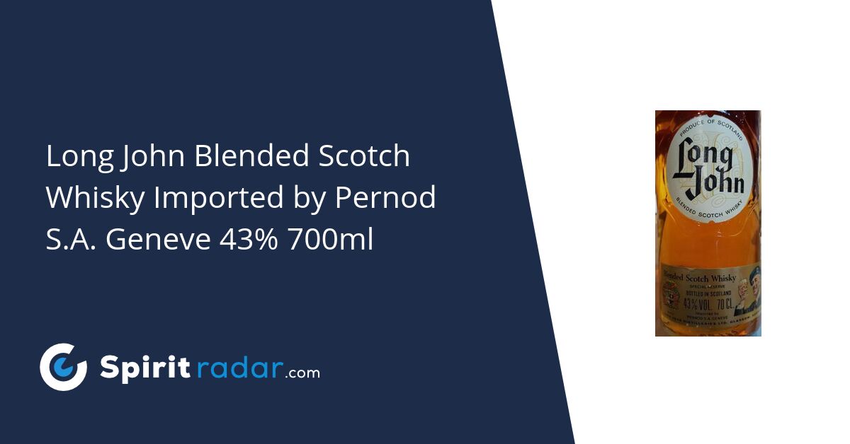 Long John Blended Scotch Whisky Imported by Pernod S.A. Geneve 43% ...