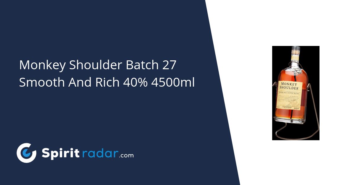 Monkey Shoulder Batch 27 Smooth And Rich 40% 4500ml - Spirit Radar