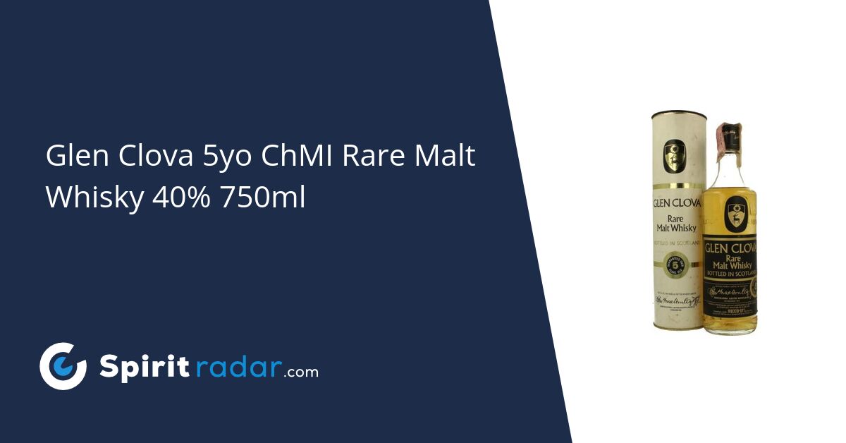 Glen Clova 5yo ChMI Rare Malt Whisky 40% 750ml - Spirit Radar