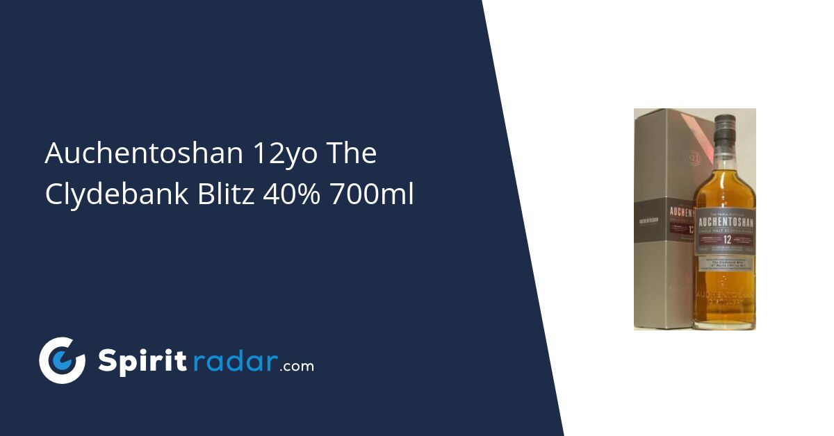 Auchentoshan 12yo The Clydebank Blitz 40% 700ml - Spirit Radar