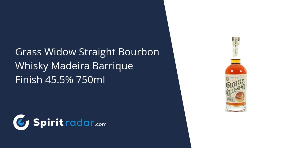 Grass Widow Straight Bourbon Whisky Madeira Barrique Finish 45.5% 750ml - Spirit Radar