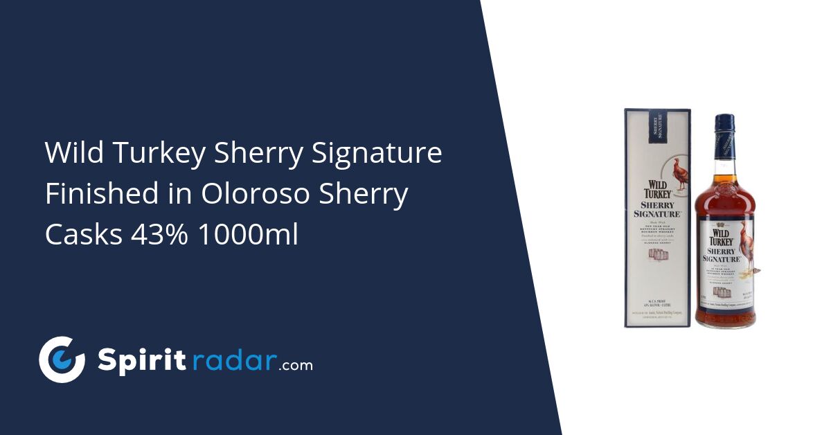 Wild Turkey Sherry Signature Finished in Oloroso Sherry Casks 43% ...