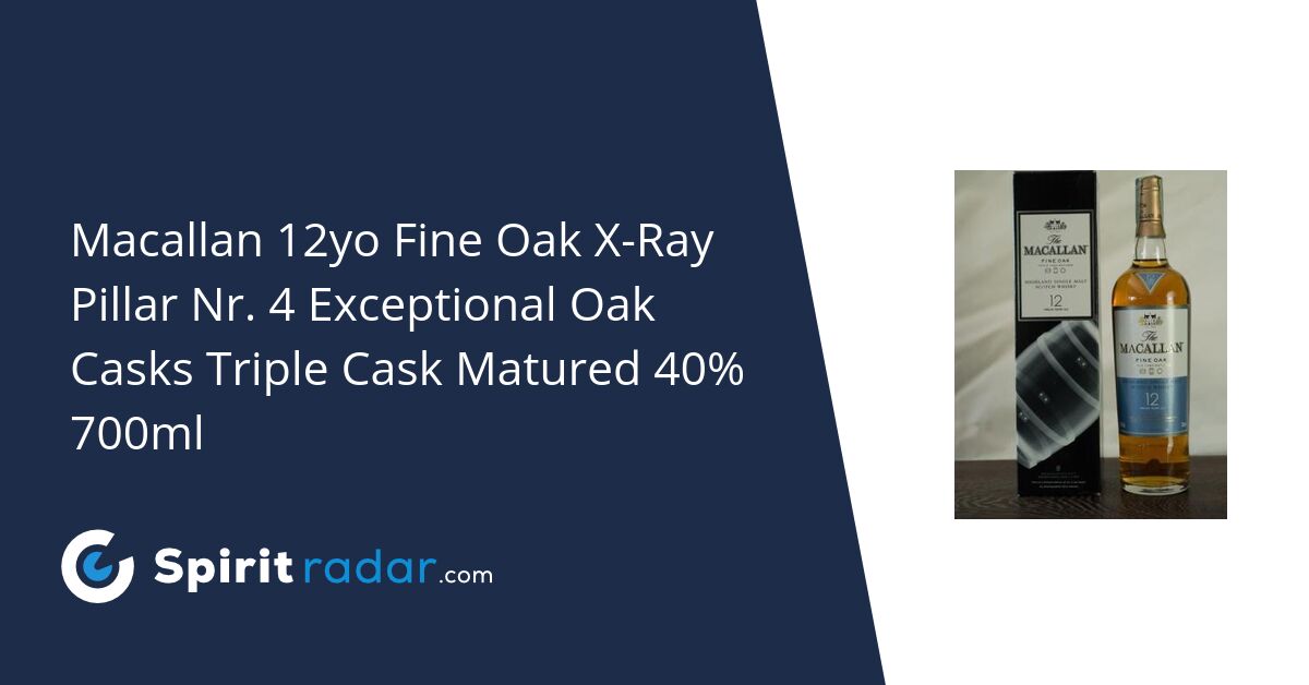 Macallan 12yo Fine Oak X-Ray Pillar Nr. 4 Exceptional Oak Casks Triple ...