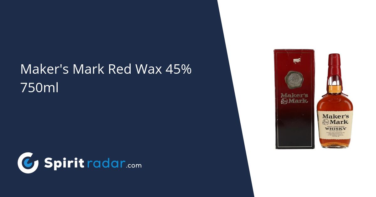 Maker's Mark Red Wax 45% 750ml - Spirit Radar