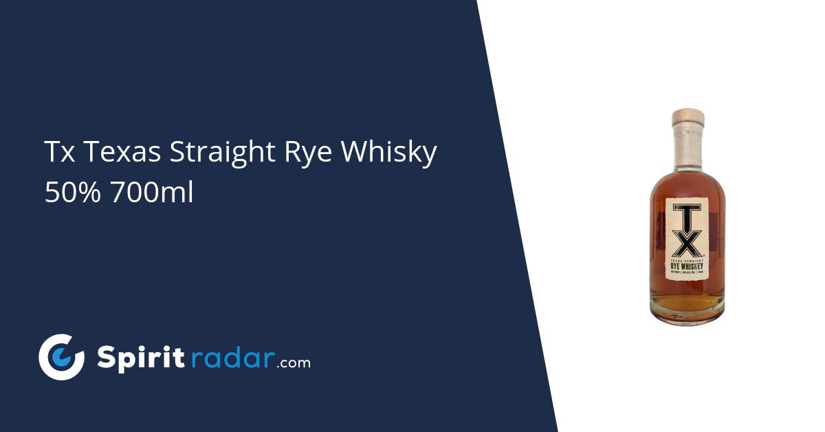 Tx Texas Straight Rye Whisky 50% 700ml - Spirit Radar