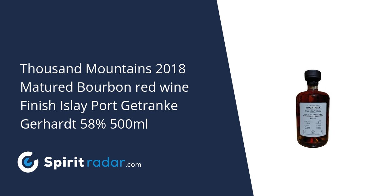 Thousand Mountains 2018 Matured Bourbon red wine Finish Islay Port ...