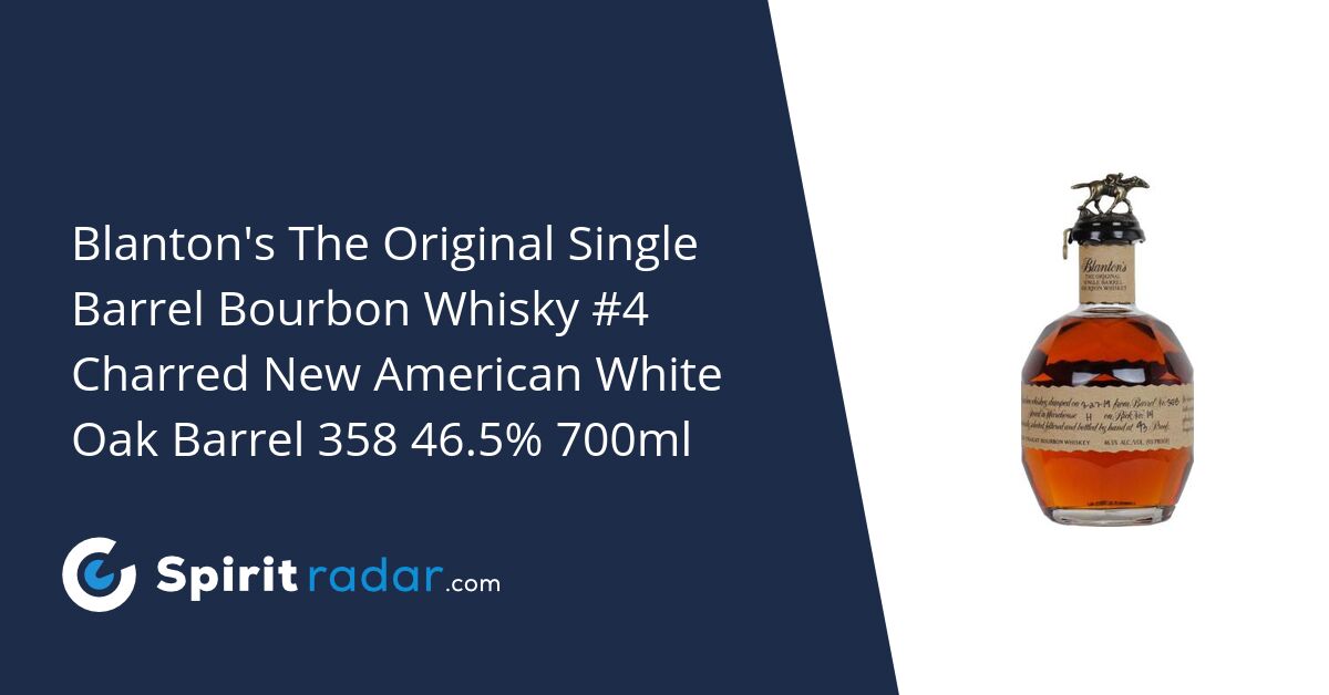 Blanton's The Original Single Barrel Bourbon Whisky #4 Charred New American White Oak Barrel 358 ...