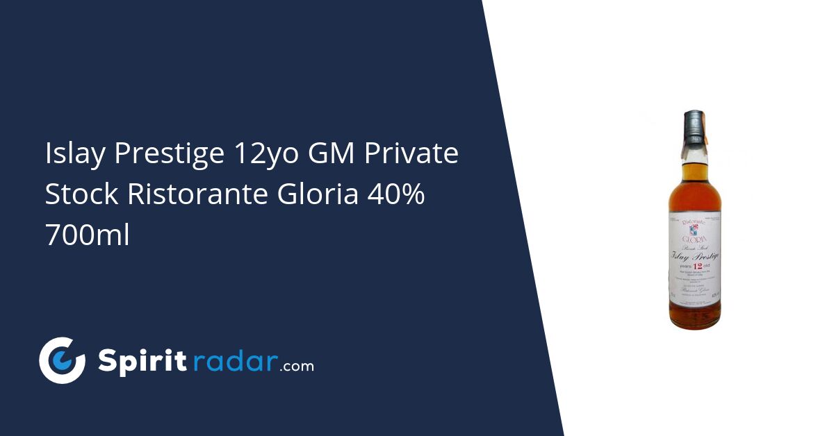 Islay Prestige 12yo GM Private Stock Ristorante Gloria 40% 700ml ...