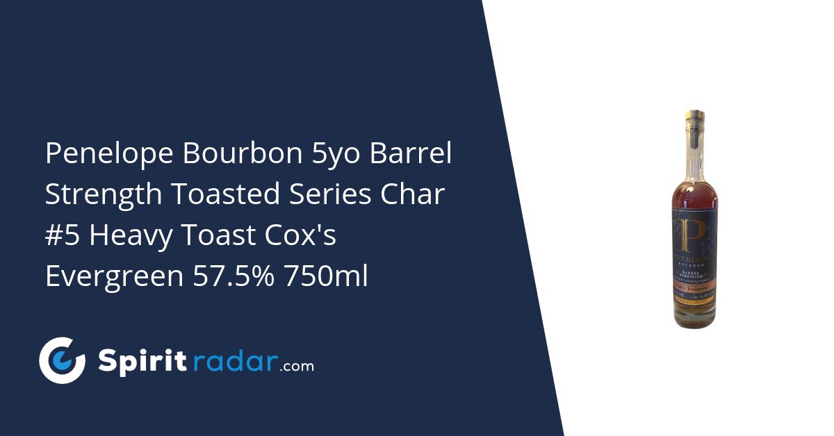 Penelope Bourbon 5yo Barrel Strength Toasted Series Char #5 Heavy Toast ...