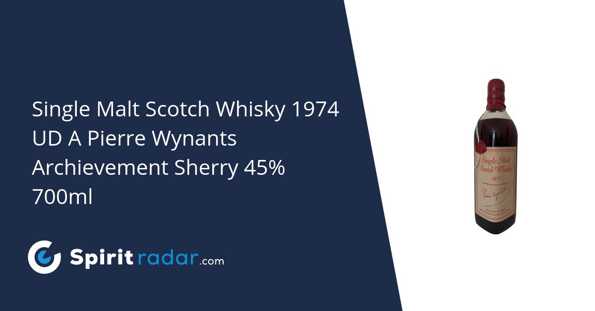 Single Malt Scotch Whisky 1974 UD A Pierre Wynants Archievement Sherry ...