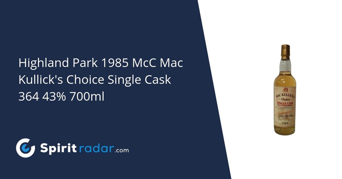 Highland Park 1985 McC Mac Kullick's Choice Single Cask 364 43% 700ml ...