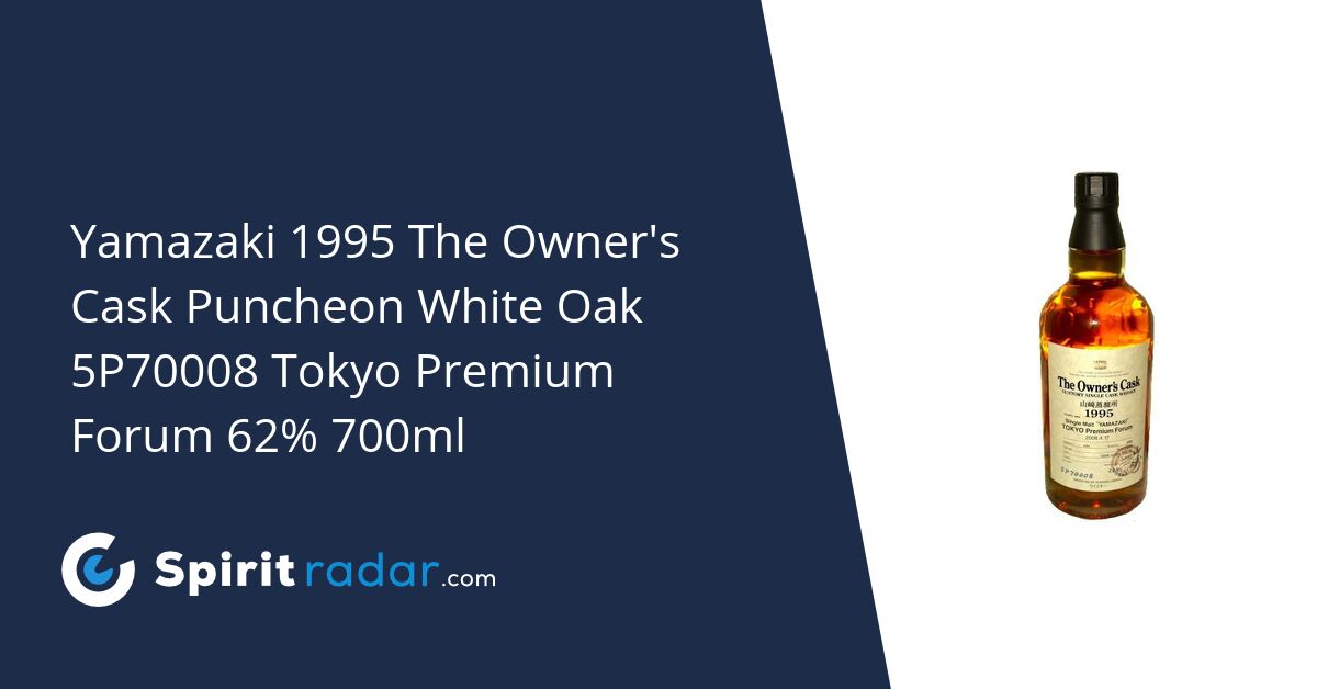 Yamazaki 1995 The Owner's Cask Puncheon White Oak 5P70008 Tokyo Premium ...