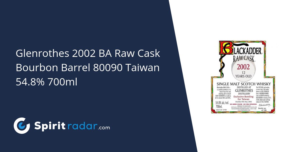 Glenrothes 2002 BA Raw Cask Bourbon Barrel 80090 Taiwan 54.8% 700ml ...