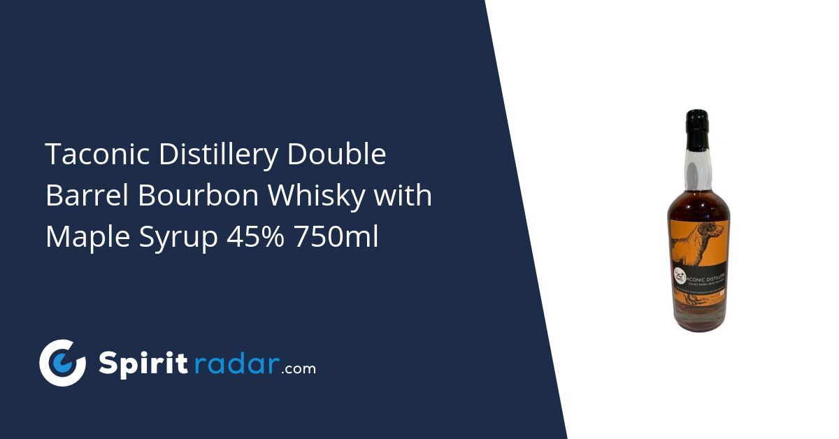Taconic Distillery Double Barrel Bourbon Whisky with Maple Syrup 45% ...