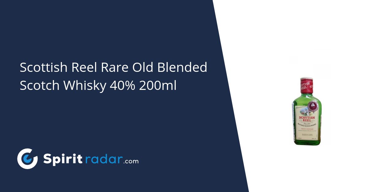 Scottish Reel Rare Old Blended Scotch Whisky 40% 200ml - Spirit Radar