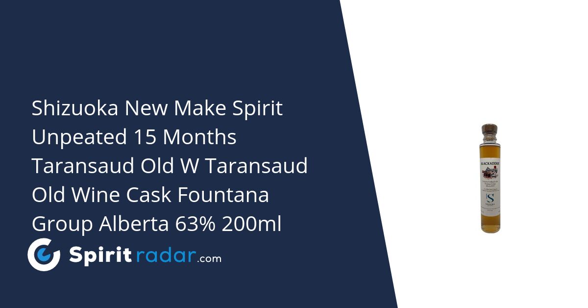 Shizuoka New Make Spirit Unpeated 15 Months Taransaud Old W Taransaud ...