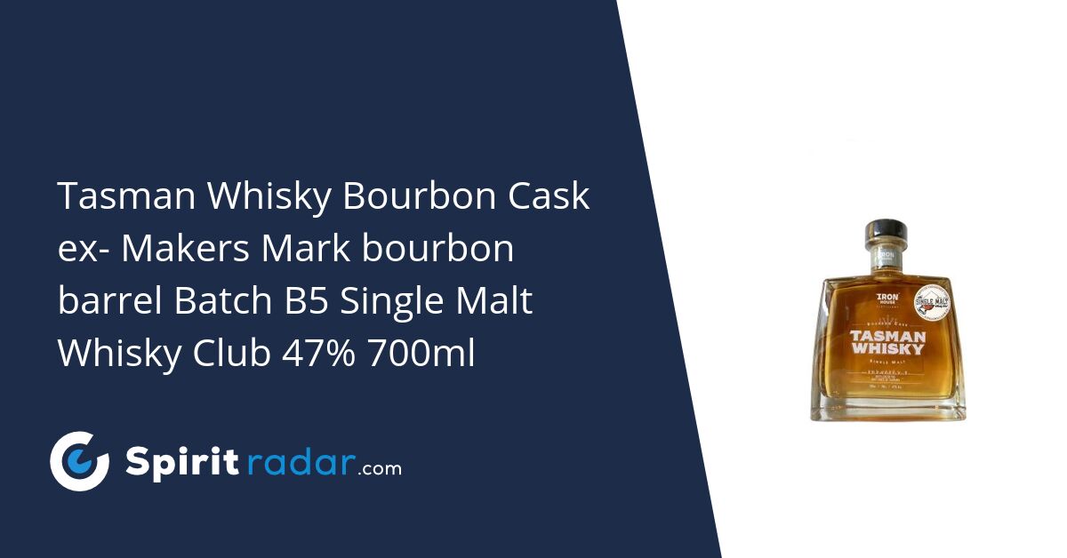 Tasman Whisky Bourbon Cask ex- Makers Mark bourbon barrel Batch B5 ...