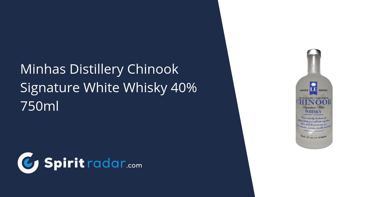 Minhas Distillery Chinook Signature White Whisky 40% 750ml - Spirit Radar