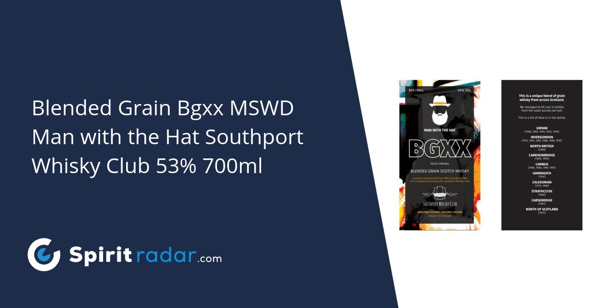 Blended Grain Bgxx MSWD Man with the Hat Southport Whisky Club 53% ...