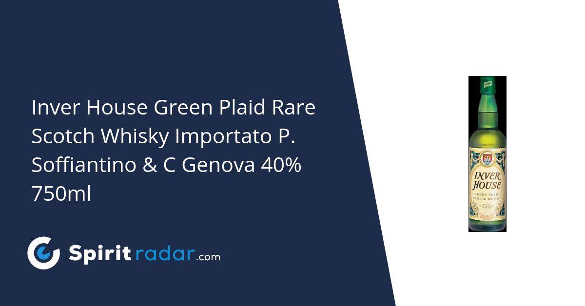 Inver House Green Plaid Rare Scotch Whisky Importato P. Soffiantino & C Genova 40% 750ml ...