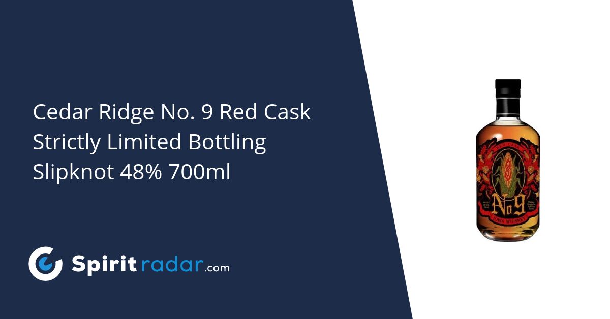 Cedar Ridge No. 9 Red Cask Strictly Limited Bottling Slipknot 48% 700ml ...