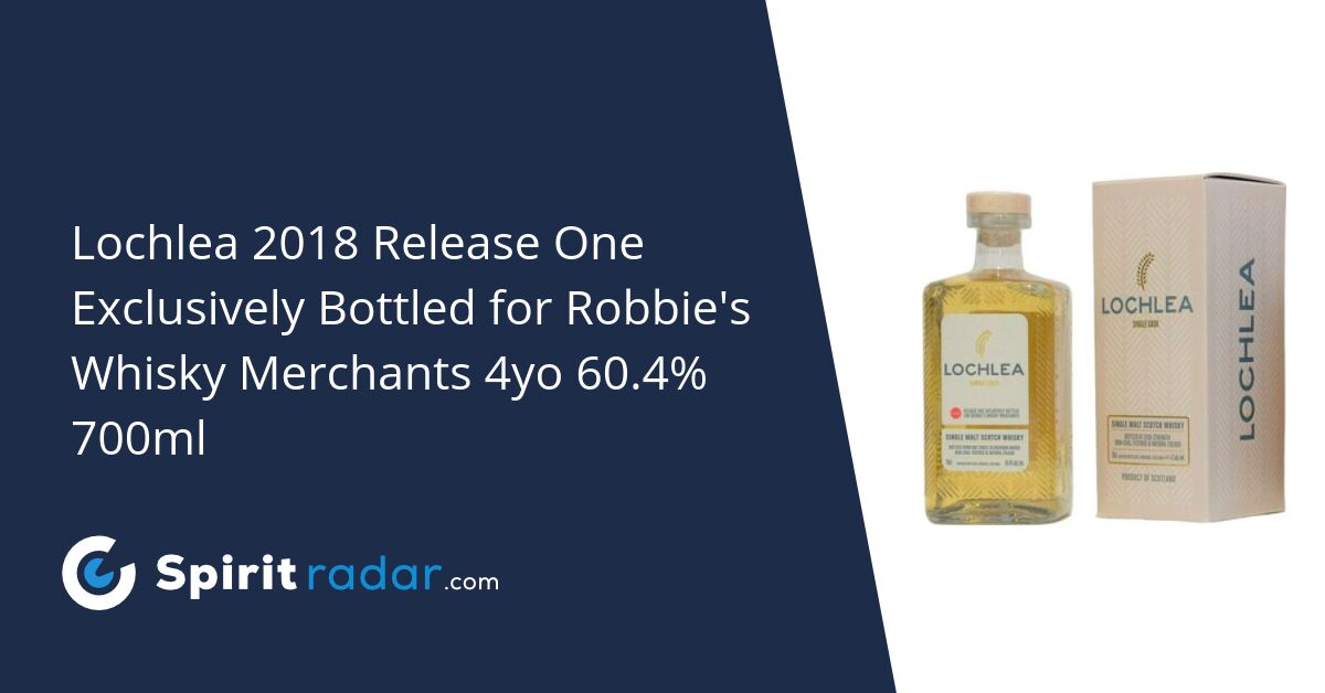 Lochlea 2018 Release One Exclusively Bottled for Robbie's Whisky Merchants 4yo 60.4% 700ml ...