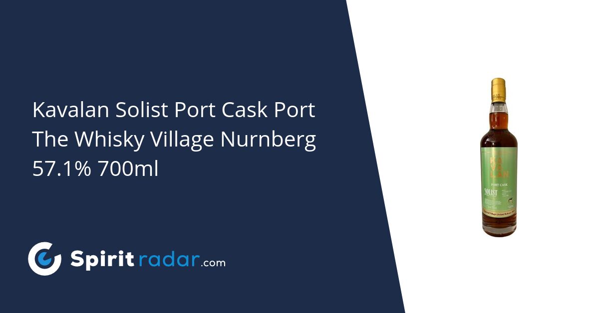 Kavalan Solist Port Cask Port The Whisky Village Nurnberg 57.1% 700ml ...
