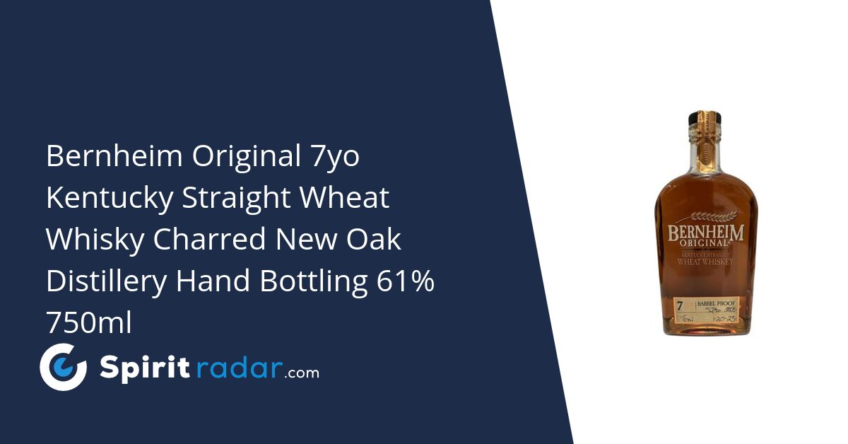 Bernheim Original 7yo Kentucky Straight Wheat Whisky Charred New Oak ...