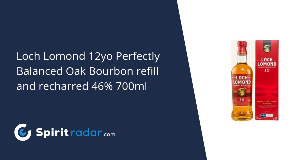 Loch Lomond 12yo Perfectly Balanced Oak Bourbon refill and recharred 46% 700ml - Spirit Radar