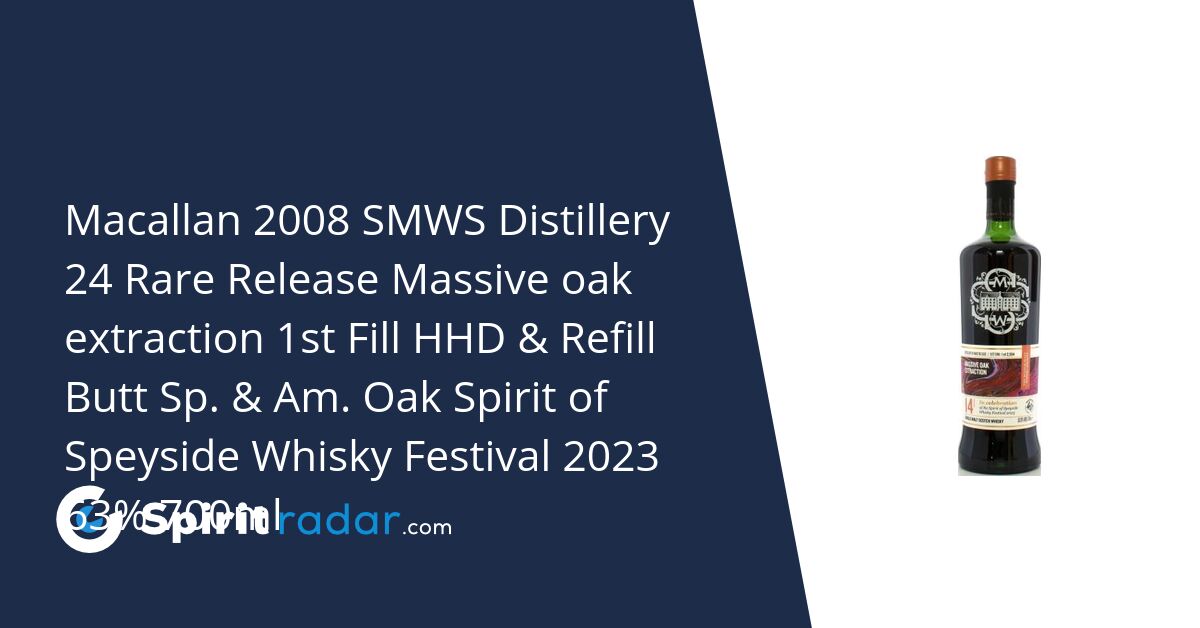 Macallan 2008 SMWS Distillery 24 Rare Release Massive oak extraction 1st Fill HHD & Refill Butt ...