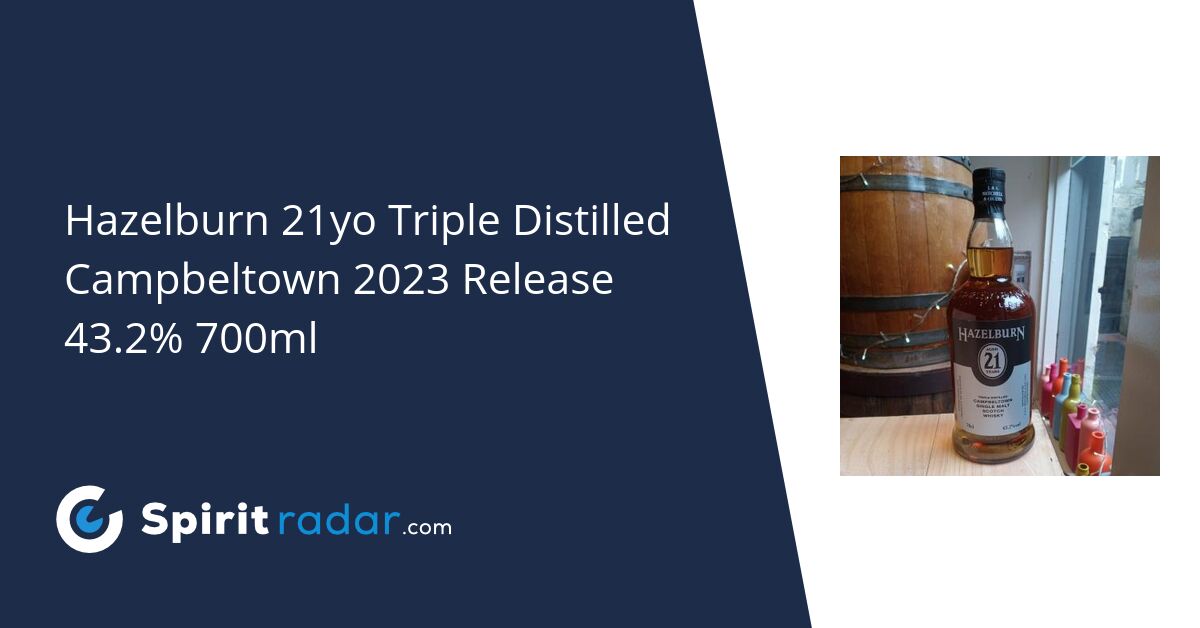 Hazelburn 21yo Triple Distilled Campbeltown 2023 Release 43.2% 700ml ...