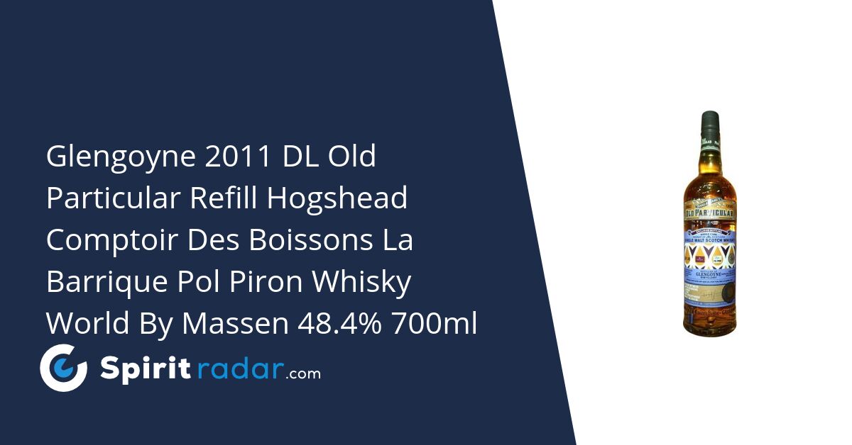 Glengoyne 2011 DL Old Particular Refill Hogshead Comptoir Des Boissons ...