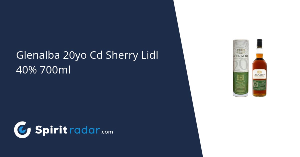 Glenalba 20yo Cd Sherry Lidl 40% 700ml - Spirit Radar