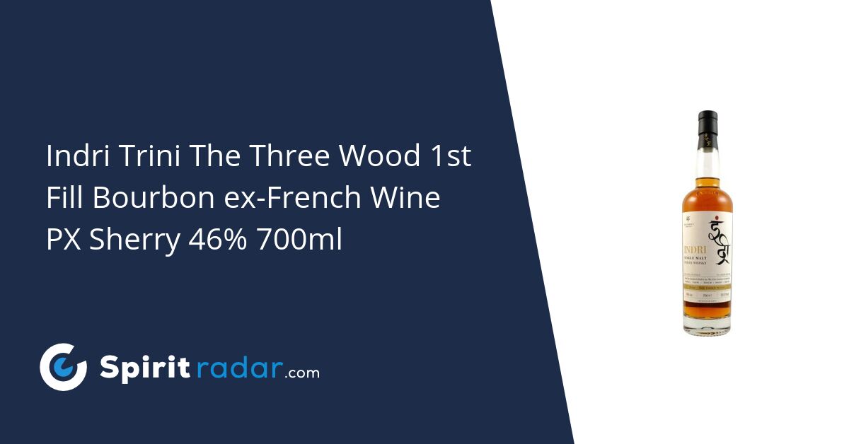 Indri Trini The Three Wood 1st Fill Bourbon ex-French Wine PX Sherry 46 ...