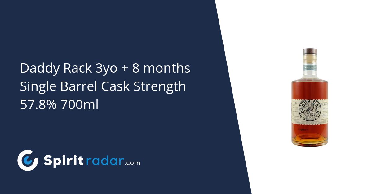 Daddy Rack 3yo + 8 months Single Barrel Cask Strength 57.8% 700ml ...