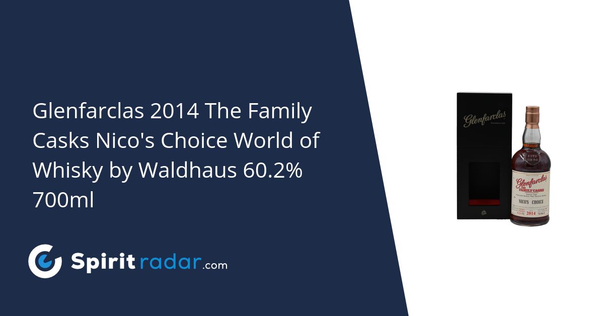 Glenfarclas 2014 The Family Casks Nico's Choice World of Whisky by ...