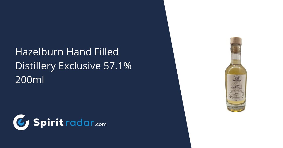 Hazelburn Hand Filled Distillery Exclusive 57.1% 200ml - Spirit Radar