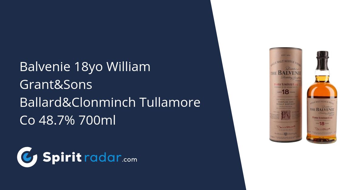 Balvenie 18yo William Grant&Sons Ballard&Clonminch Tullamore Co 48.7% 700ml - Spirit Radar