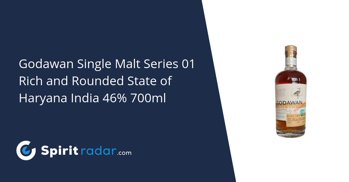 Godawan Single Malt Series 01 Rich and Rounded State of Haryana India ...