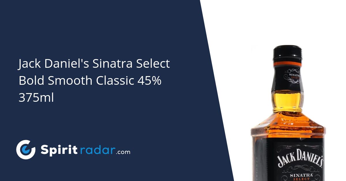 Jack Daniel's Sinatra Select Bold Smooth Classic 45% 375ml - Spirit Radar