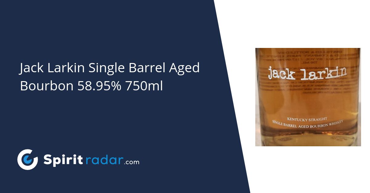 Jack Larkin Single Barrel Aged Bourbon 58.95% 750ml - Spirit Radar