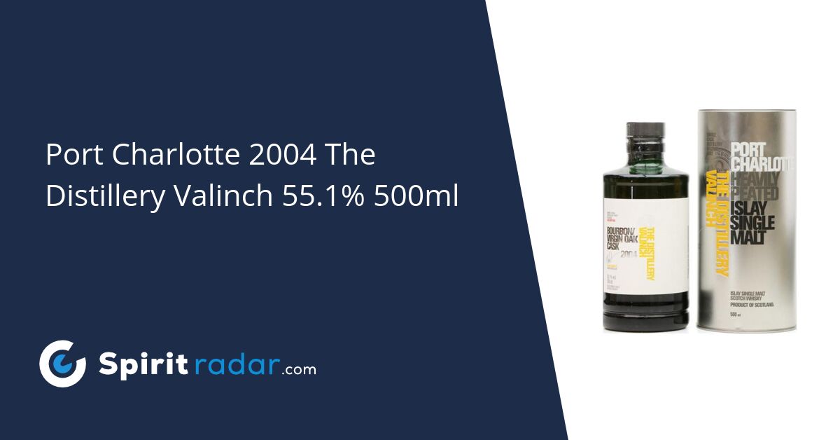 Port Charlotte 2004 The Distillery Valinch Bourbon Virgin Oak Cask 12/ ...