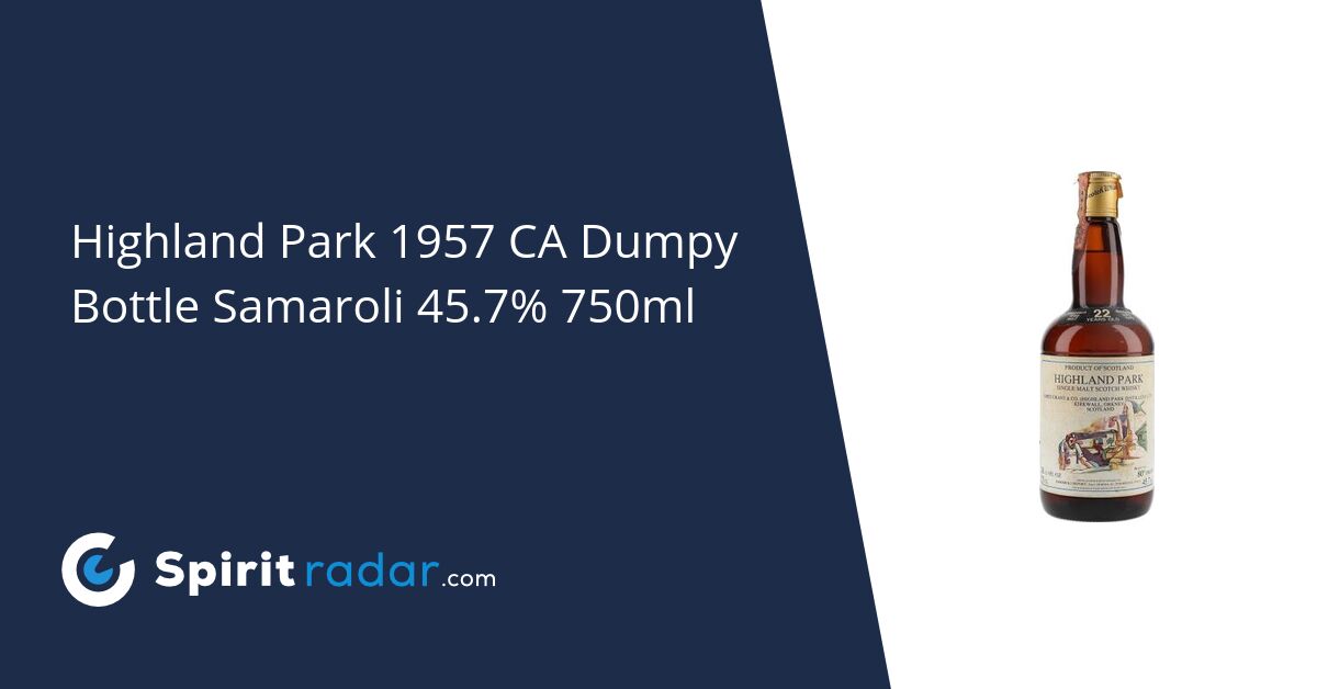Highland Park 1957 CA Dumpy Bottle Samaroli 45.7% 750ml - Spirit Radar