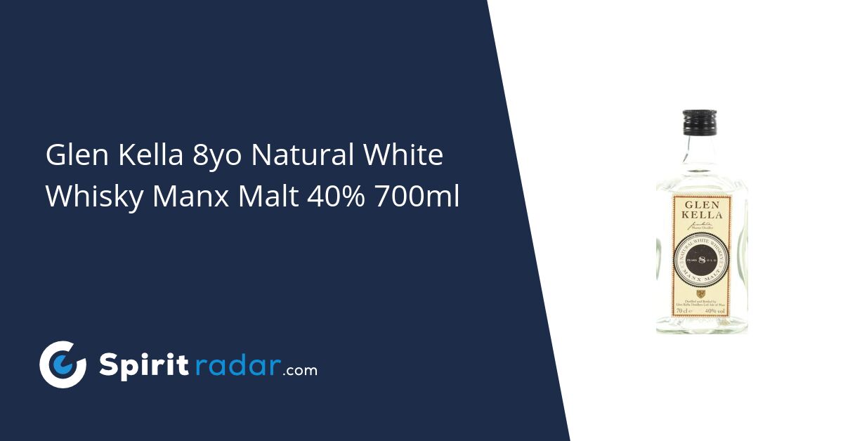 Glen Kella 8yo Natural White Whisky Manx Malt 40% 700ml - Spirit Radar